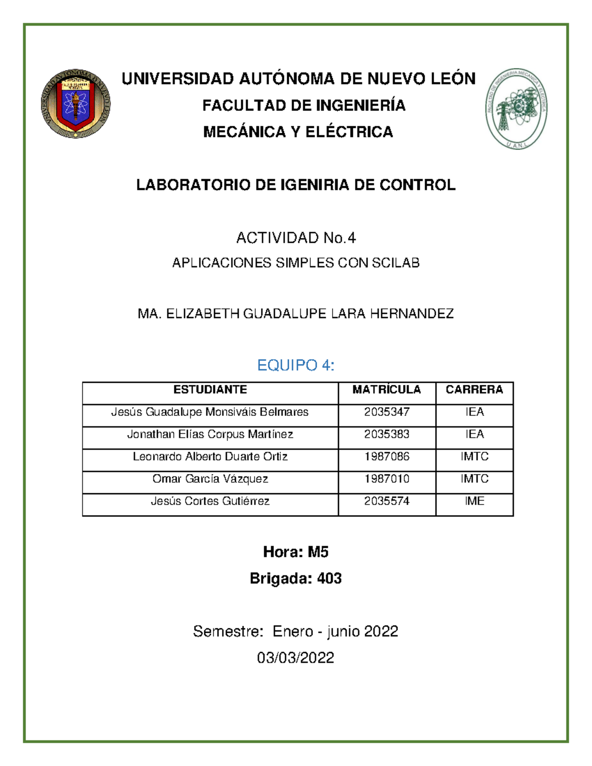 LAB IC P4 EQ4 403 E22 - Práctica de ingeniería de control en laboratorio - UNIVERSIDAD AUTÓNOMA ...