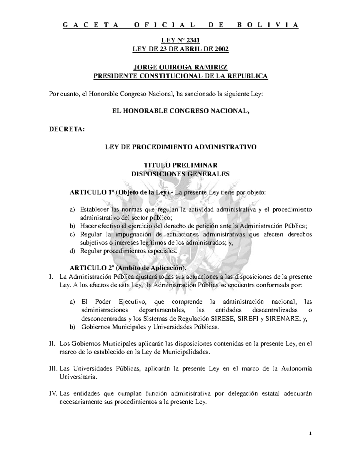 Ley2341 - LEY 2341 - LEY Nº 2341 LEY DE 23 DE ABRIL DE 2002 JORGE ...