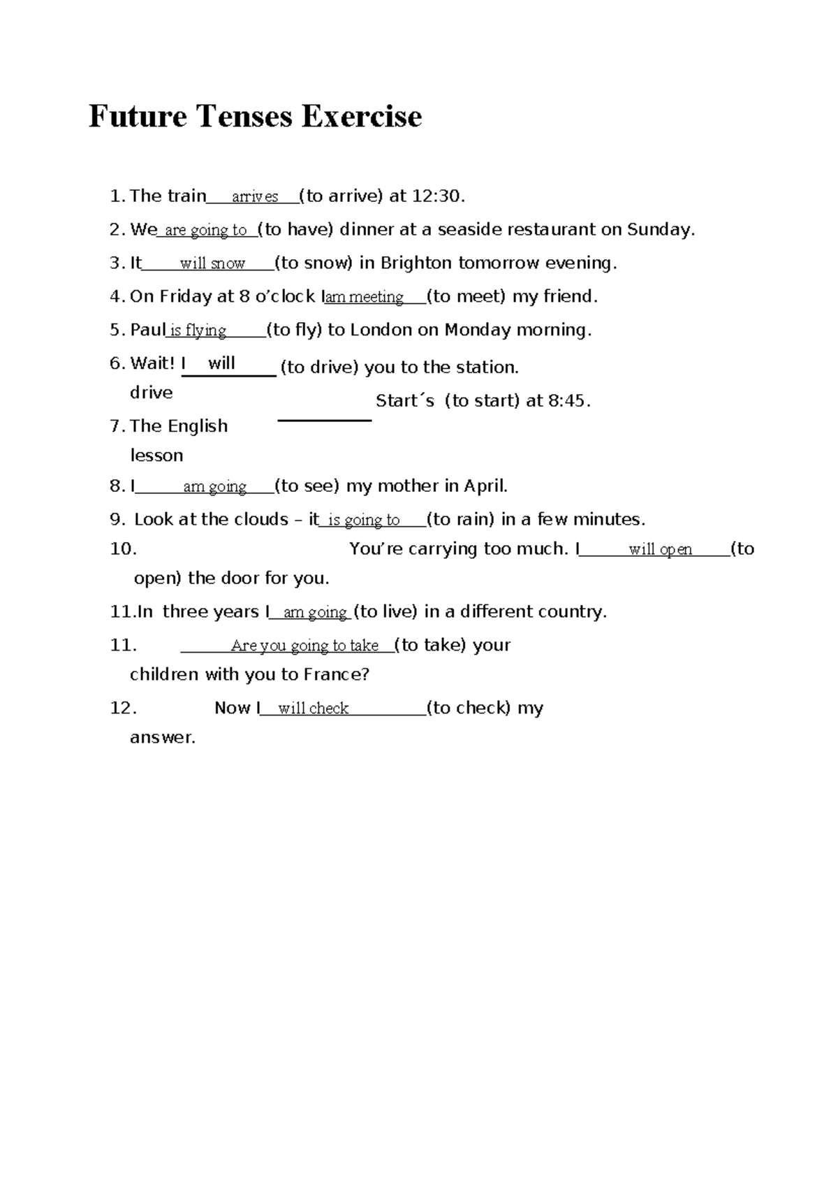 Mixed future tenses exercise - Future Tenses Exercise 1. The train ...