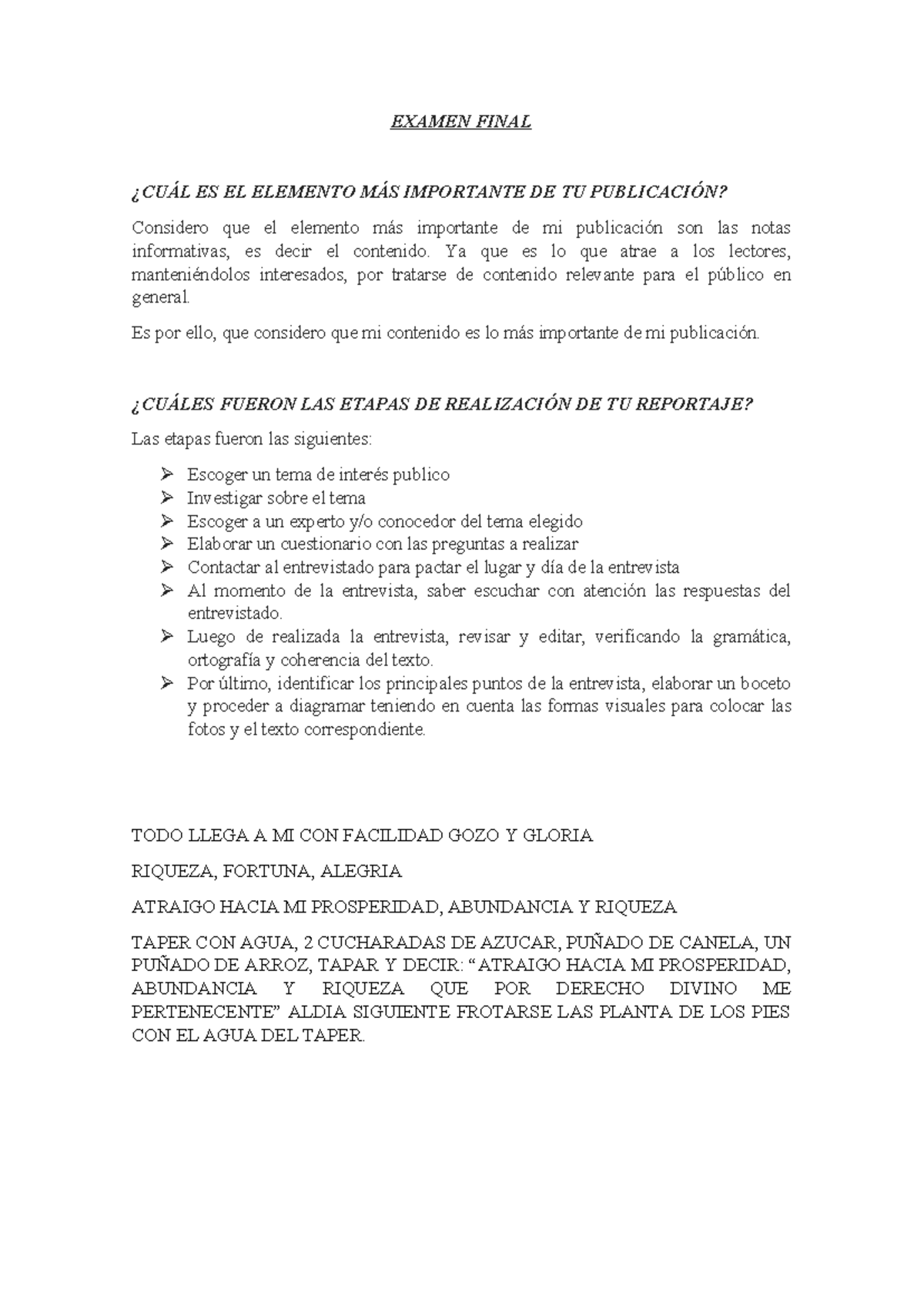 Fundamentos DE Periodismo Examen Final - EXAMEN FINAL ¿CUÁL ES EL ...