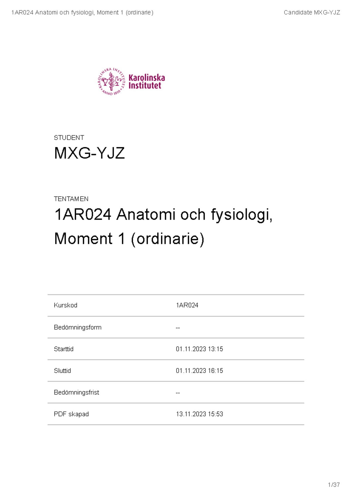 Tenta - Kurskod 1AR Bedömningsform - Starttid 01.11 13: Sluttid 01.11 16: Bedömningsfrist - PDF ...