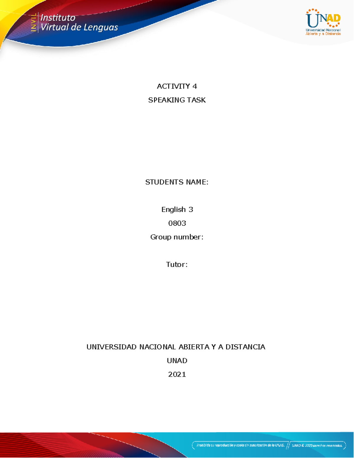 Speaking TASK Template 2021 0803 - Ingles B1+ - ACTIVITY 4 SPEAKING ...