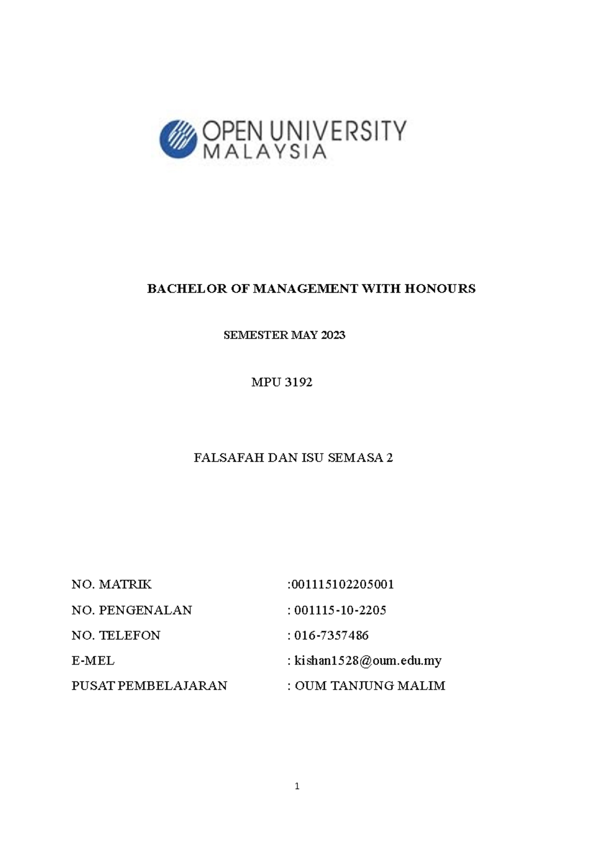 MPU 3192 Falsafah DAN ISU Semasa 2 - BACHELOR OF MANAGEMENT WITH HONOURS SEMESTER MAY 2023 MPU ...