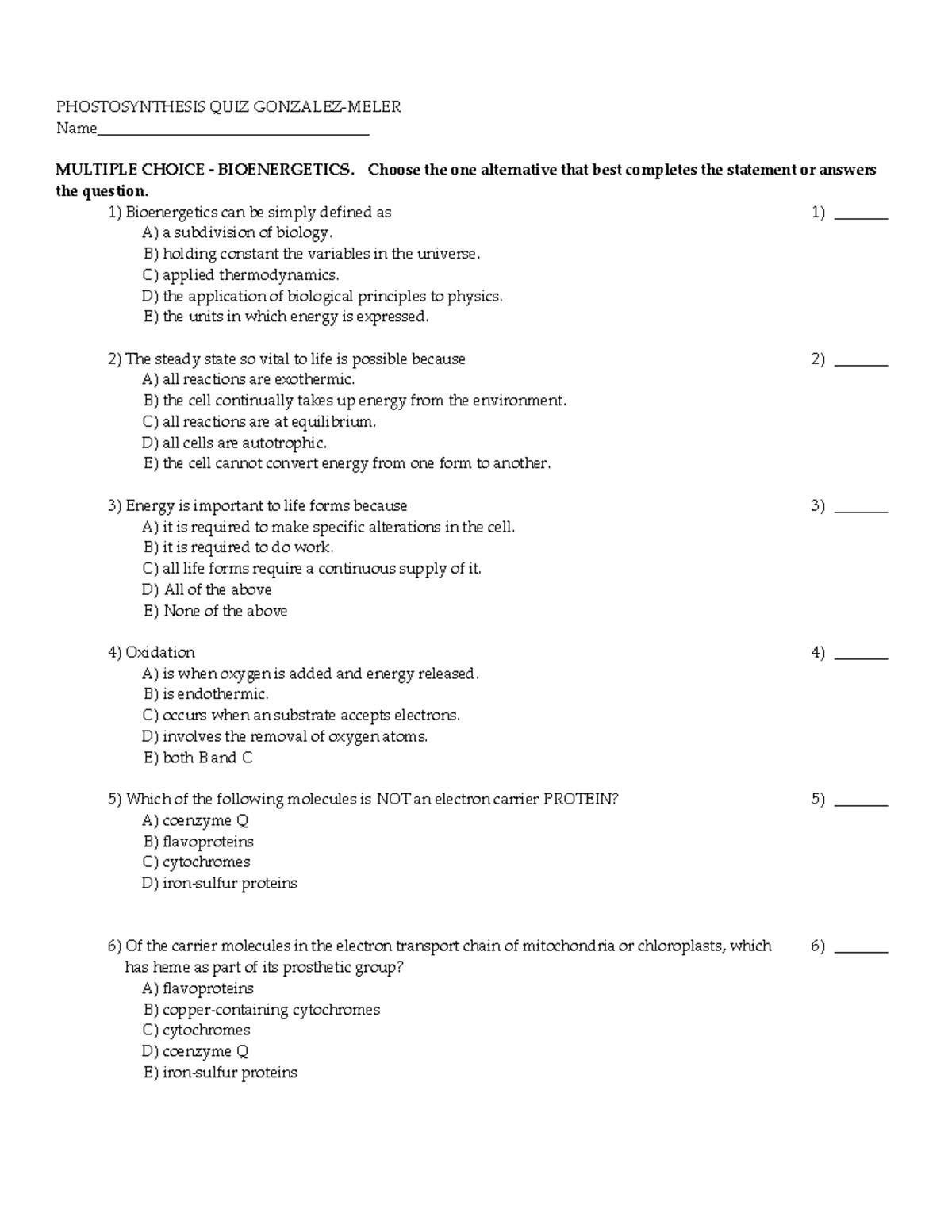Photosynthesis Quiz - PHOSTOSYNTHESIS QUIZ GONZALEZ-MELER Name