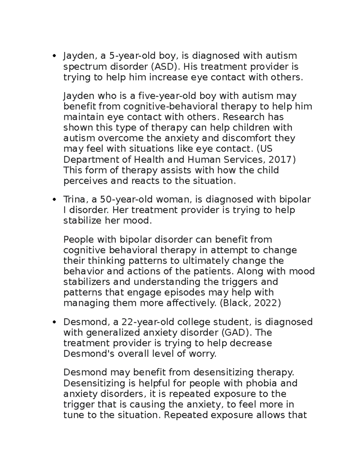 PSY 215 Discussion 5-1 - Jayden, a 5-year-old boy, is diagnosed with ...