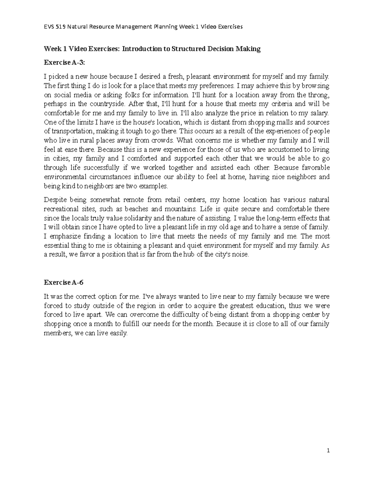 Week 1 Video Exercises Sasnita - EVS 519 Natural Resource Management ...