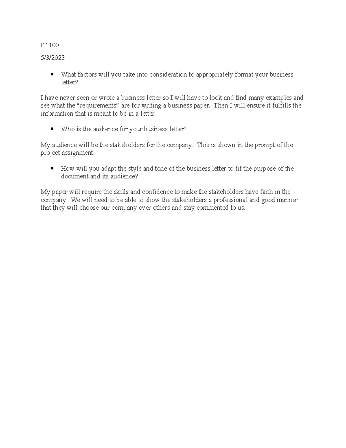 Week 1 Journal - IT 100 5/3/ What factors will you take into ...