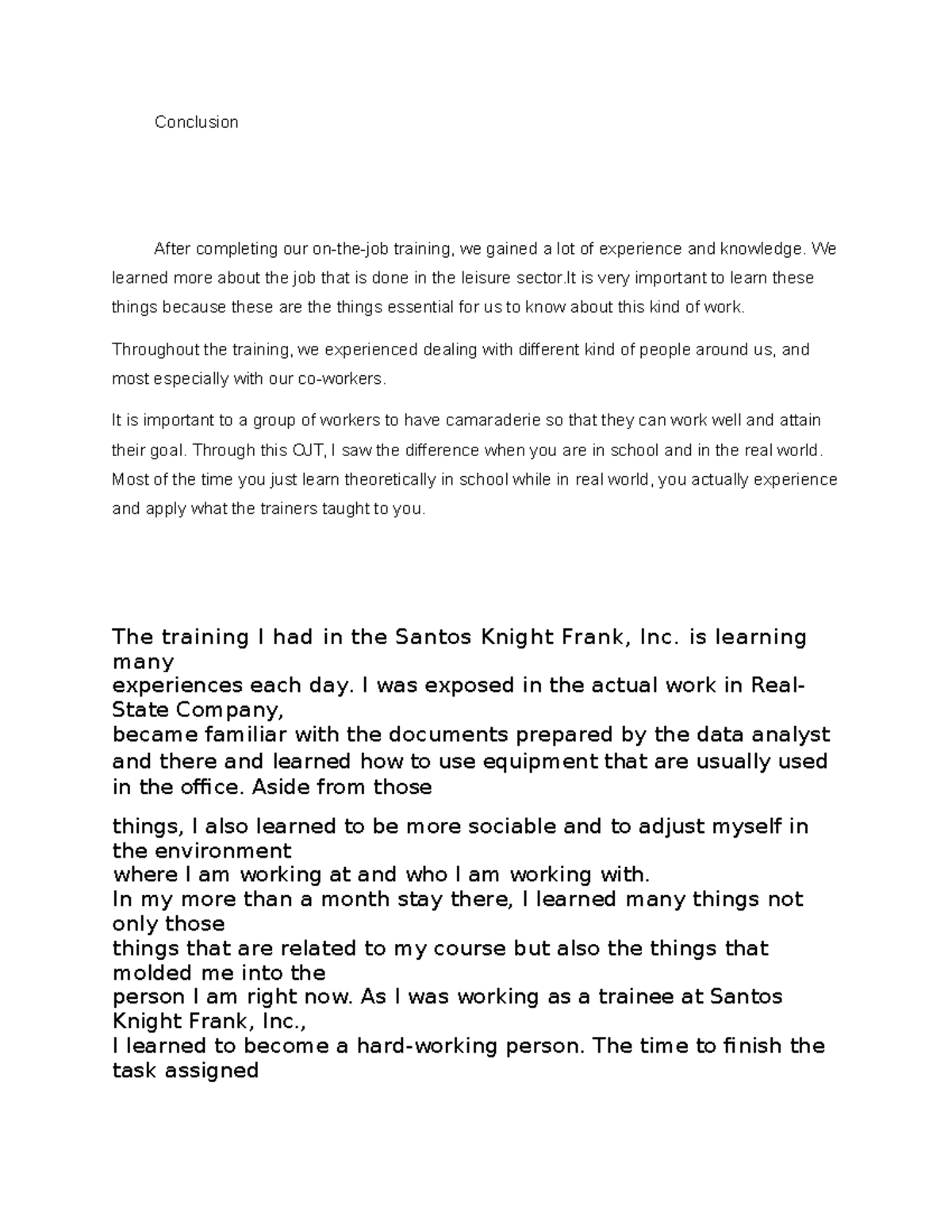 Draft - Conclusion After completing our on-the-job training, we gained ...