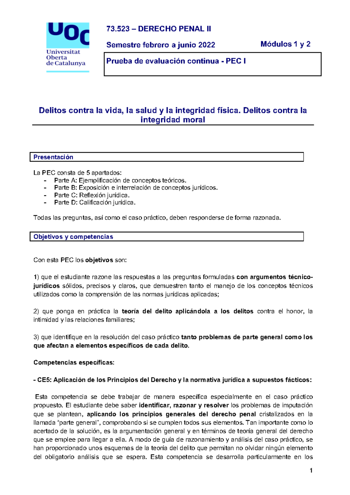 73523 PEC12022 SOLPEC1 - DERECHO CIVIL II - 73 – DERECHO PENAL II Semestre febrero a junio 2022 ...