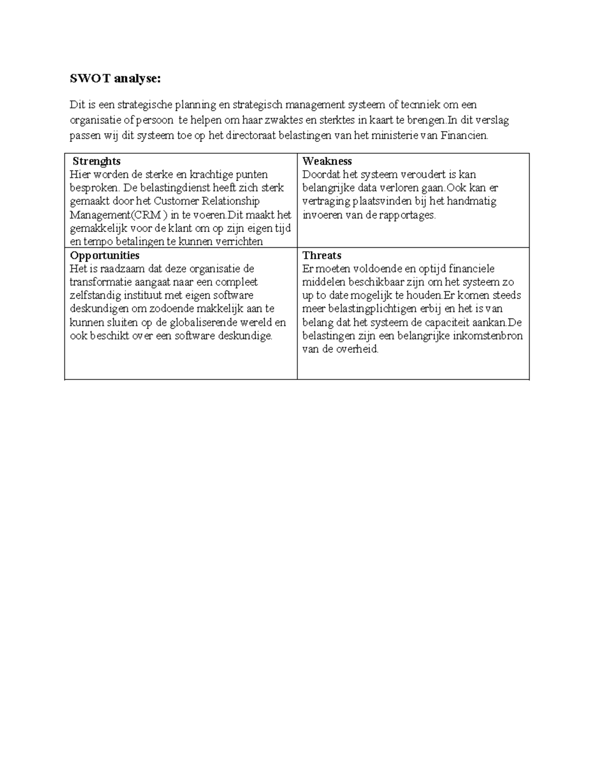 toegang tot de surinaamse overheidsbegroting - SWOT analyse: Dit is een ...