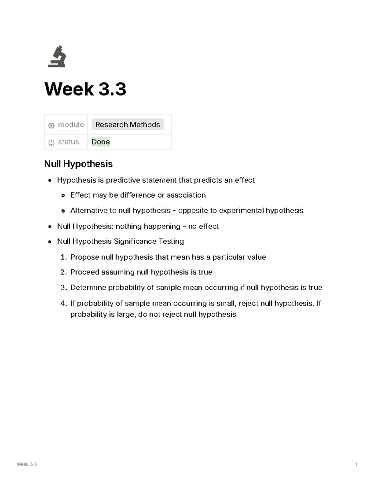 Null Hypothesis - Week 3 1 Week 3. module Research Methods status Done Null Hypothesis ...