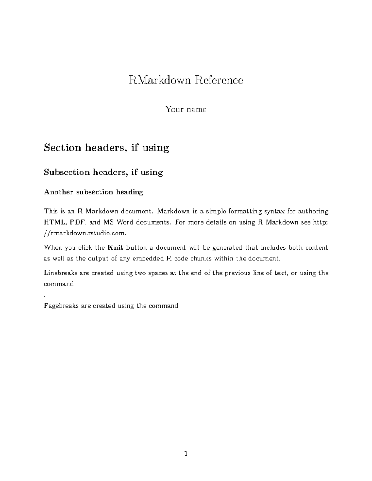 STAT3220 Markdown Guide - RMarkdown Reference Your name Section headers, if using Subsection ...