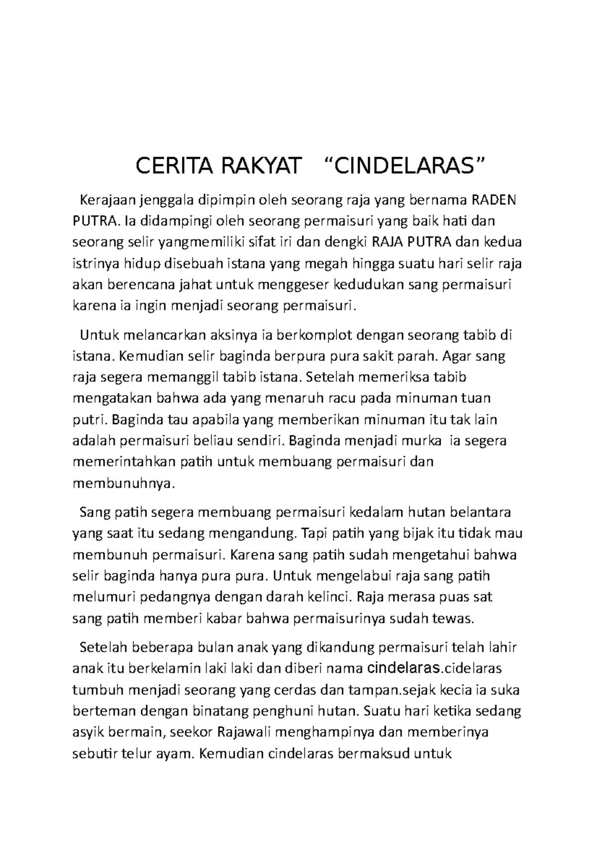 Cindelaras - goodjob - CERITA RAKYAT “CINDELARAS” Kerajaan jenggala ...