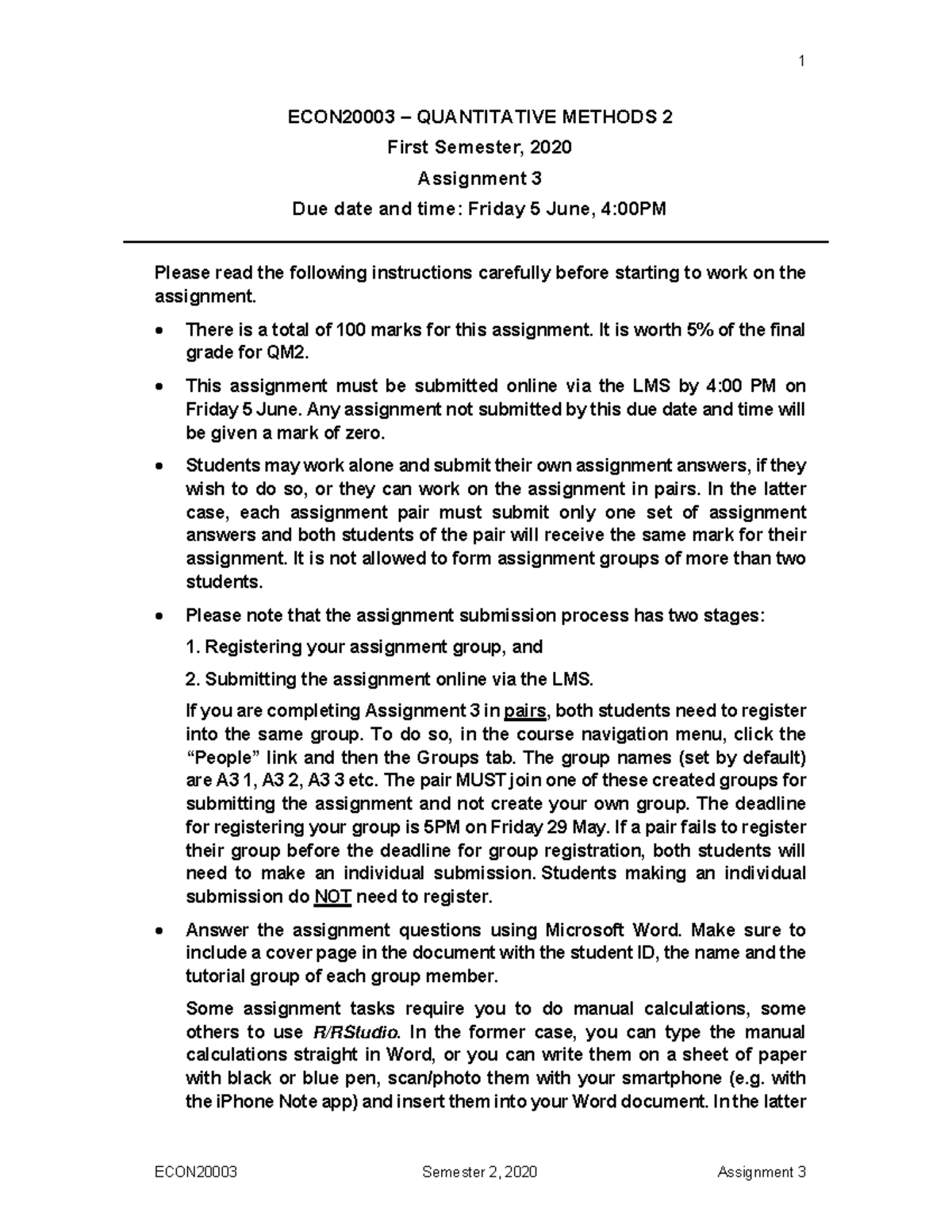 Assignment-3 - exam - ECON20003 – QUANTITATIVE METHODS 2 First Semester, 2020 Assignment 3 Due ...