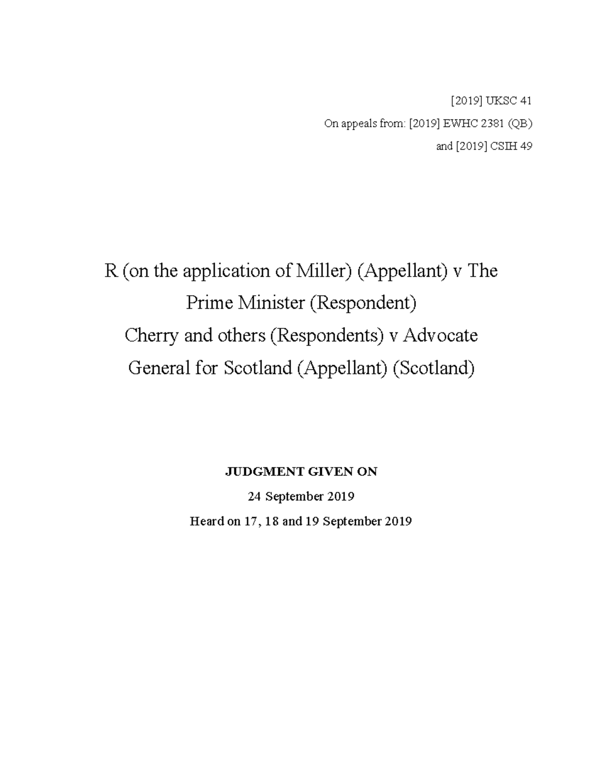 Miller (No2) - This is a case note of a case study. - [2019] UKSC 41 On ...