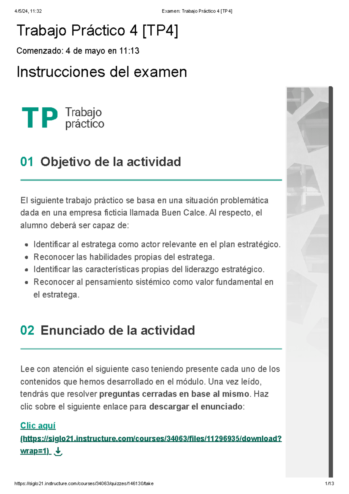 Examen Trabajo Práctico 4 [TP4] 95% - Trabajo Práctico 4 [TP4] Comenzado: 4 de mayo en 11: - Studocu