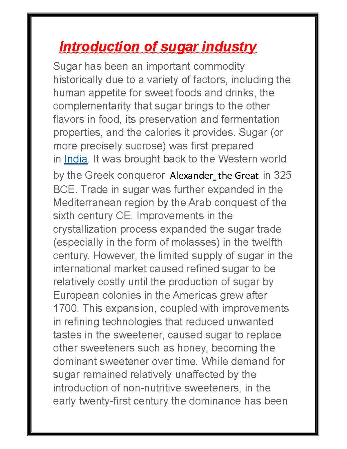 MINI project Important - Introduction of sugar industry Sugar has been ...