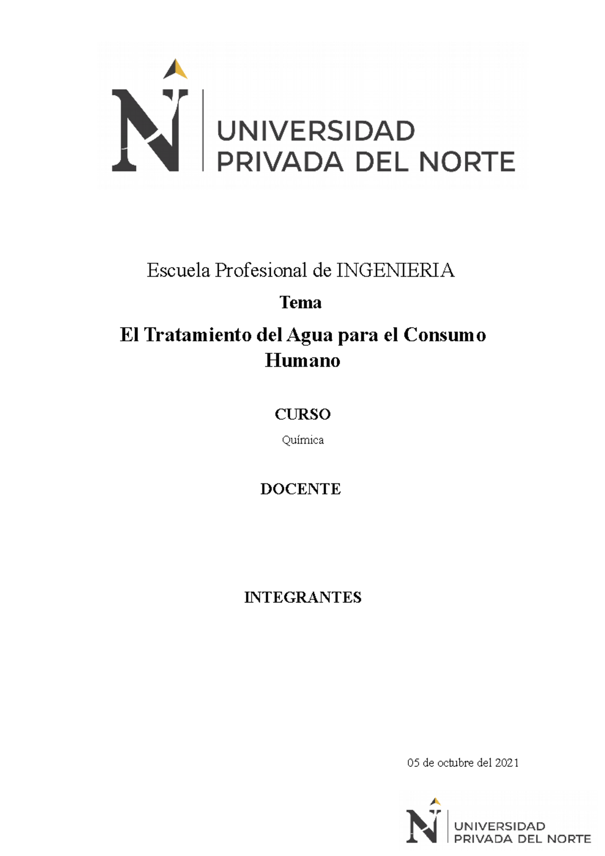 Tratamiento DE AGUA UPN - Escuela Profesional de INGENIERIA Tema El ...