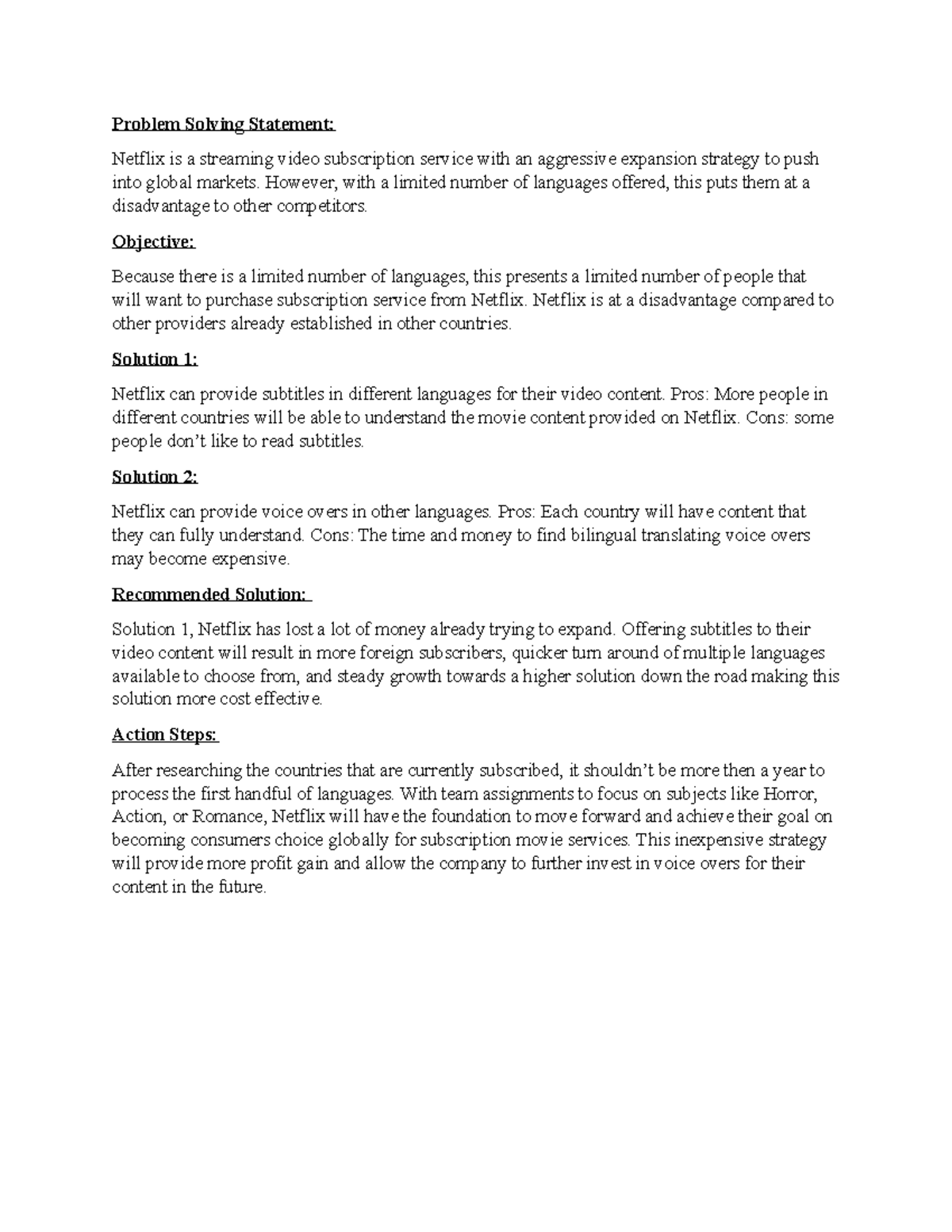 Netflix Case Analysis - Problem Solving Statement: Netflix is a ...