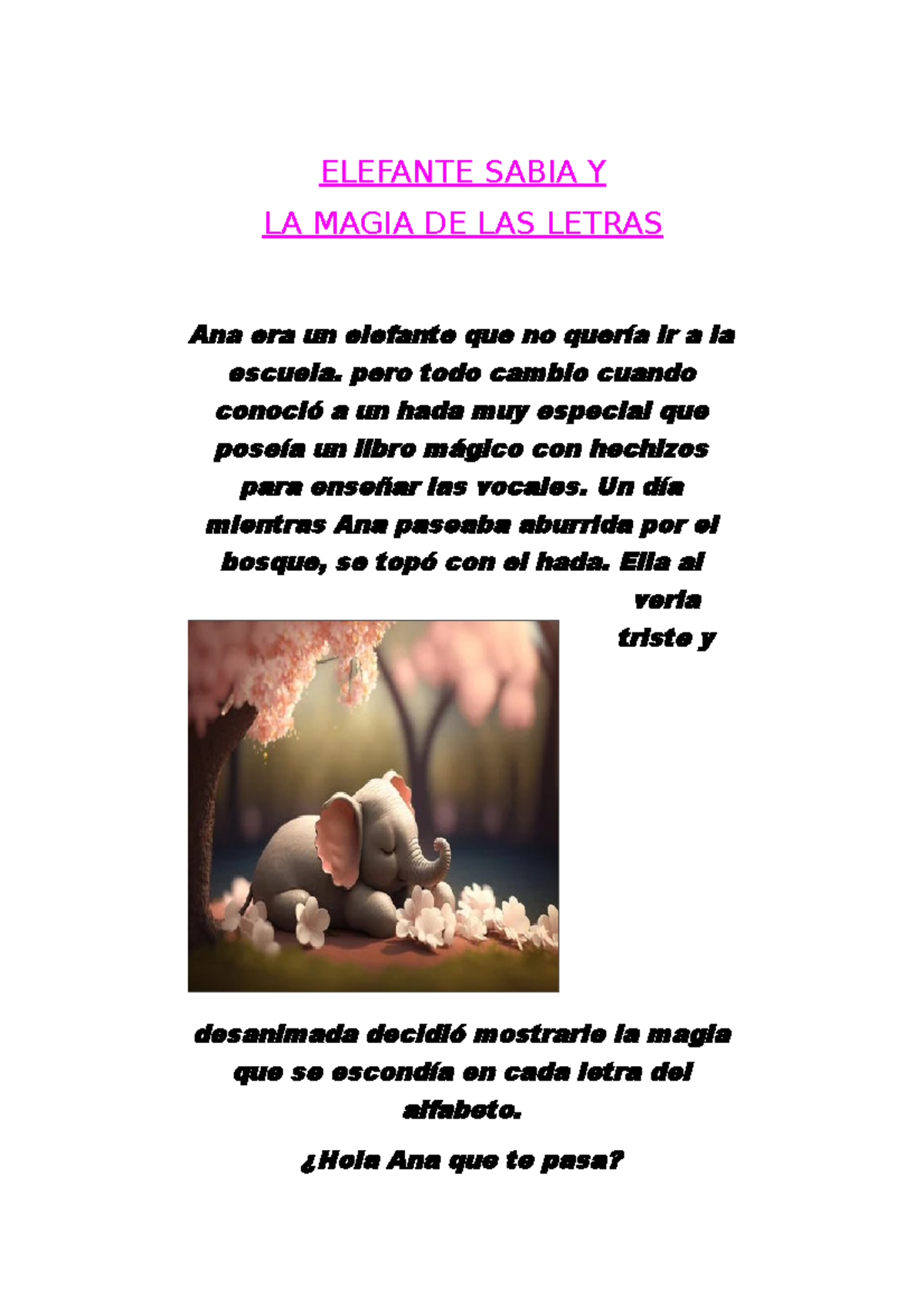 Abbbbbbb - NNN - ELEFANTE SABIA Y LA MAGIA DE LAS LETRAS Ana era un ...