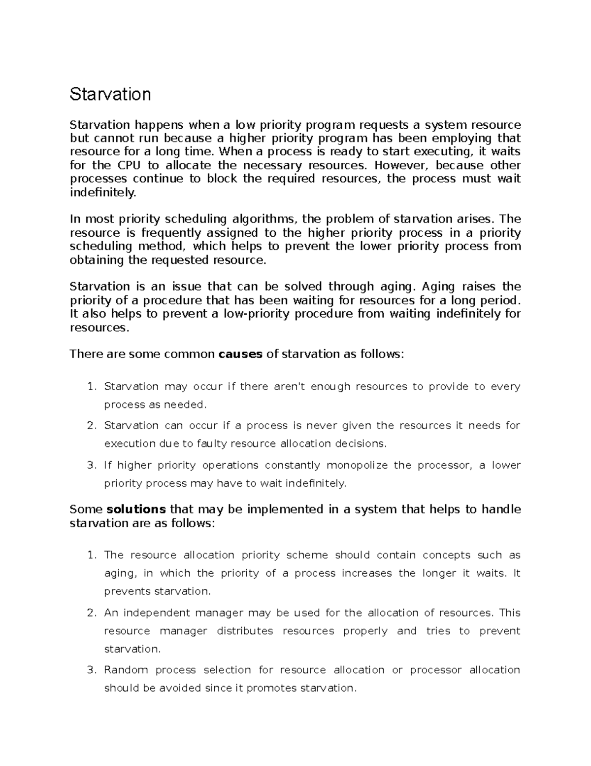 Starvation in os - Starvation Starvation happens when a low priority ...