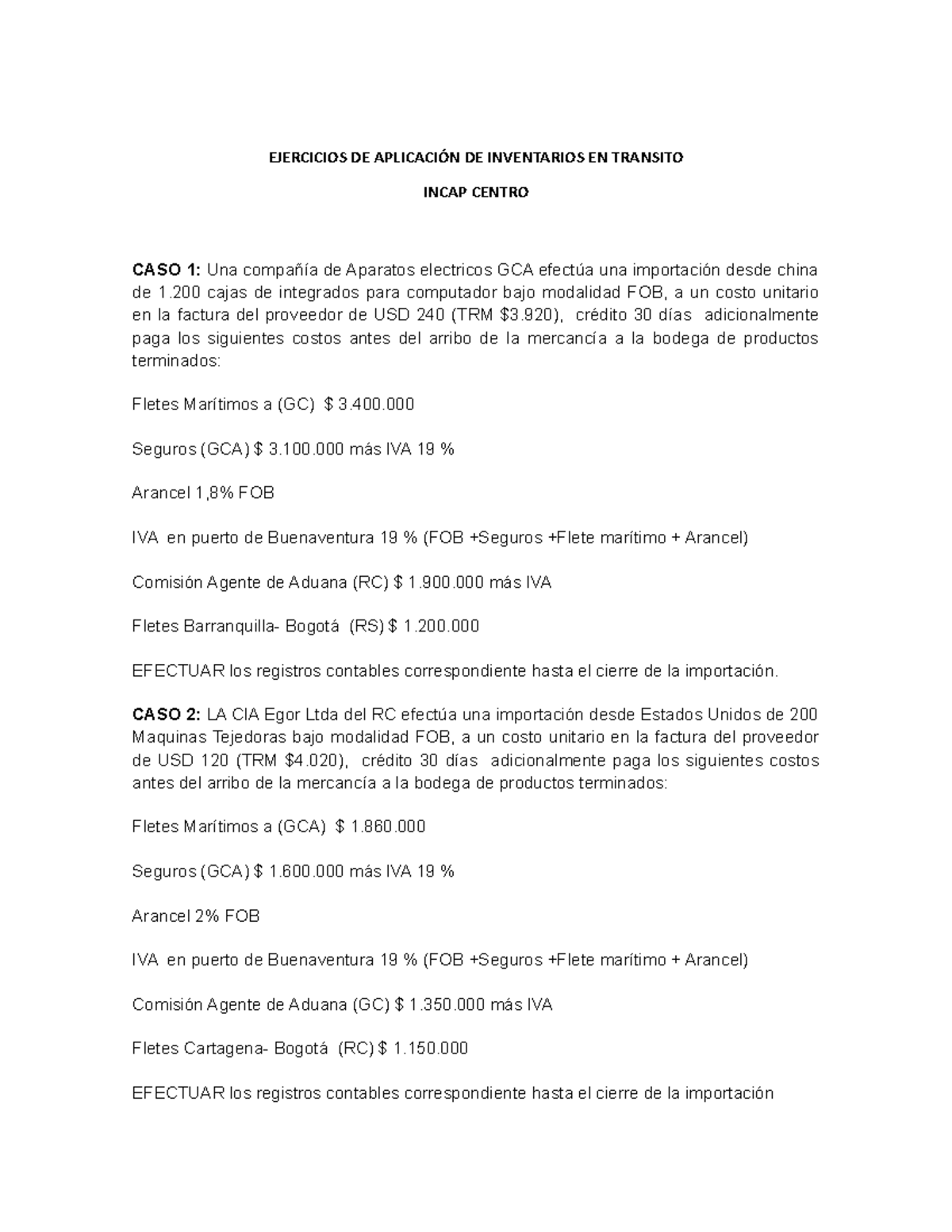 Taller Inventarios en transito - EJERCICIOS DE APLICACIÓN DE ...