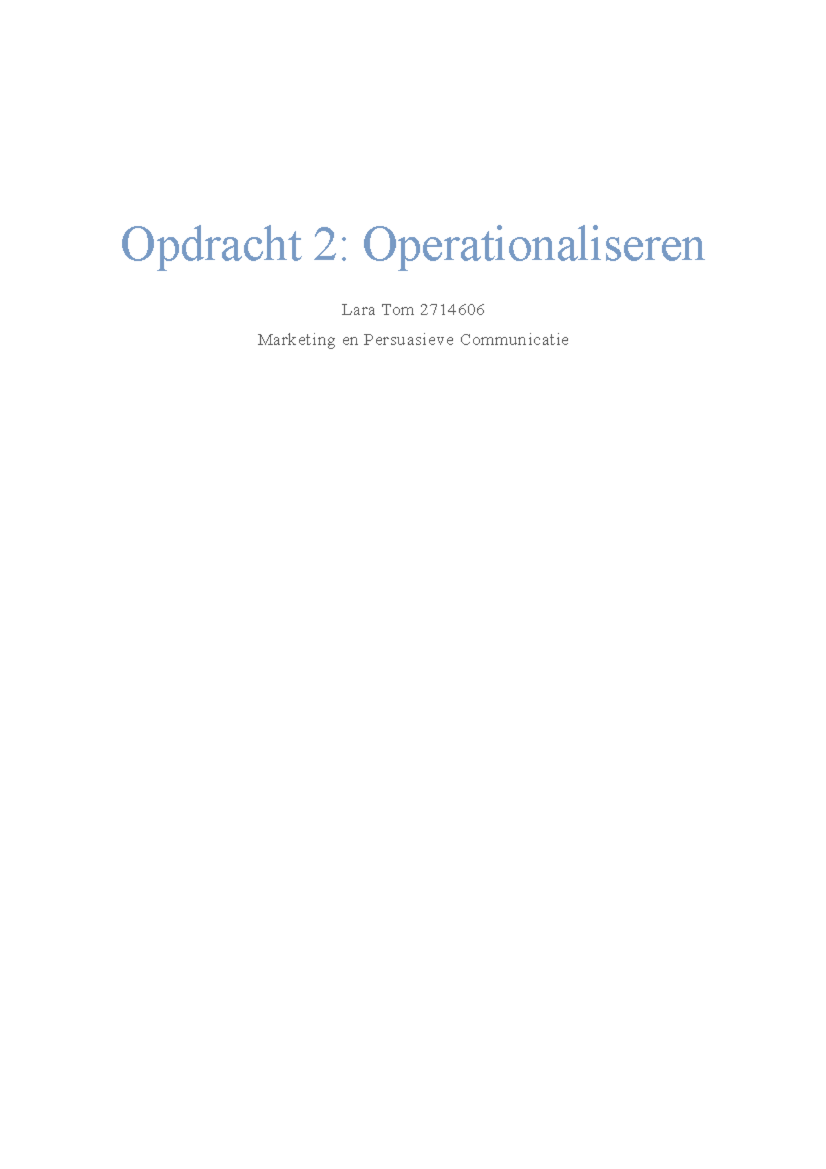 Opdracht 2: operationalisatie - Marketing- en persuasieve communicatie ...