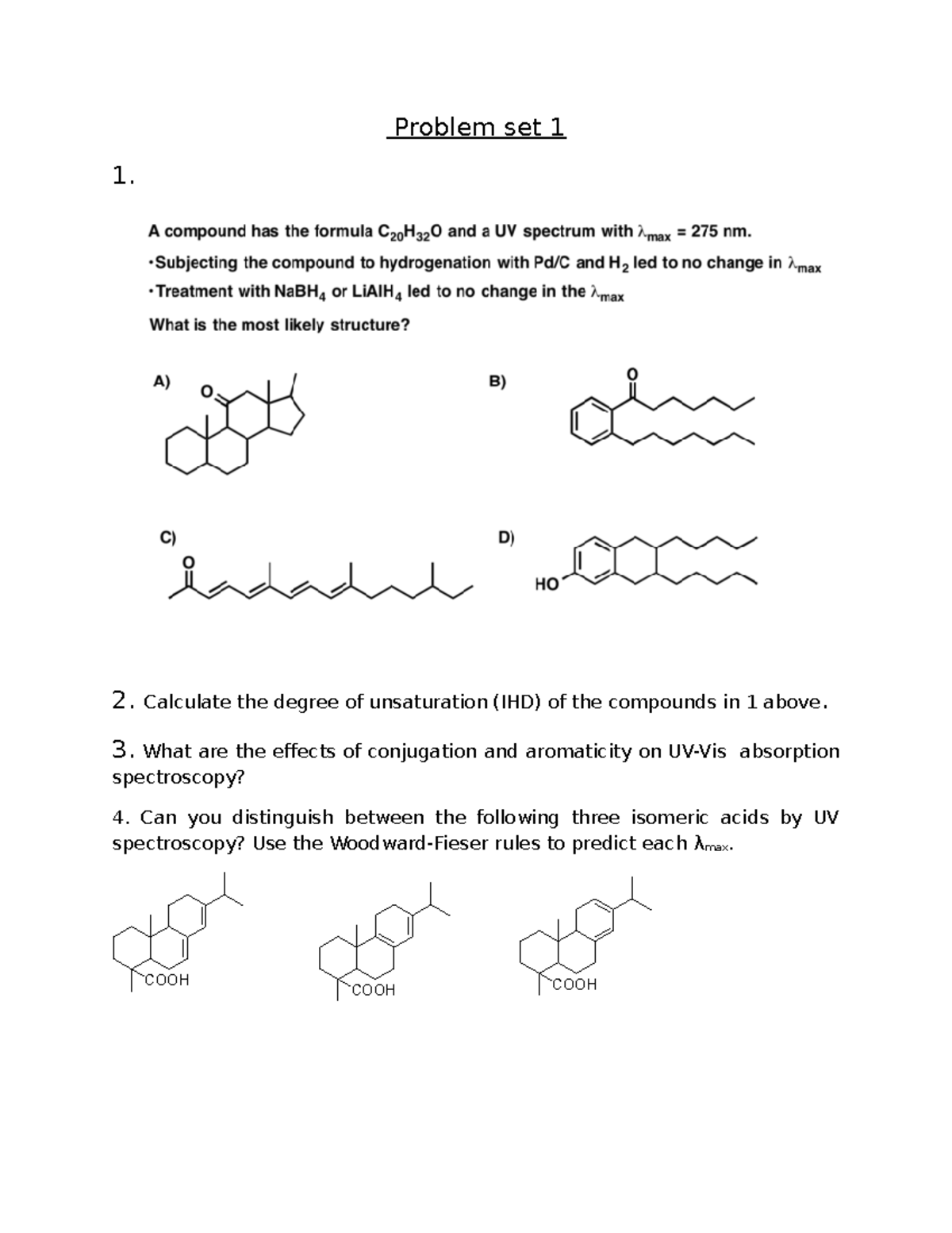 CHE331 Problem set 1 - Problem set 1 1. 2. Calculate the degree of ...