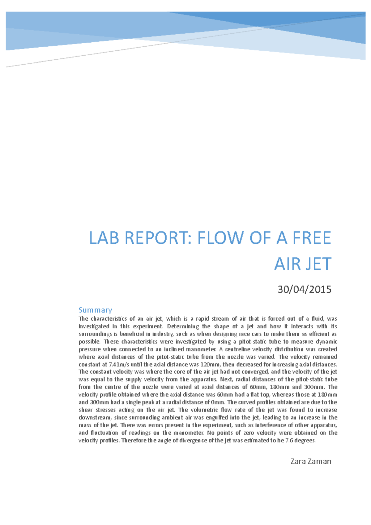 Air Jet lab report - Zara Zaman Summary The characteristics of an air ...
