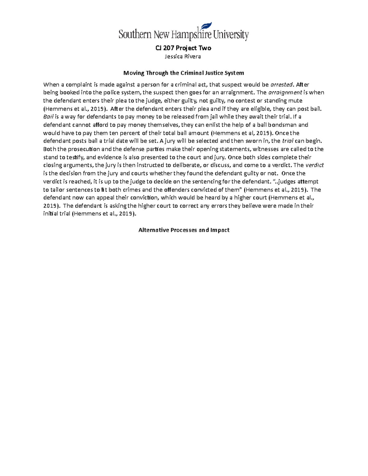 Project Two - CJ 207 Project Two Jessica Rivera Moving Through the ...