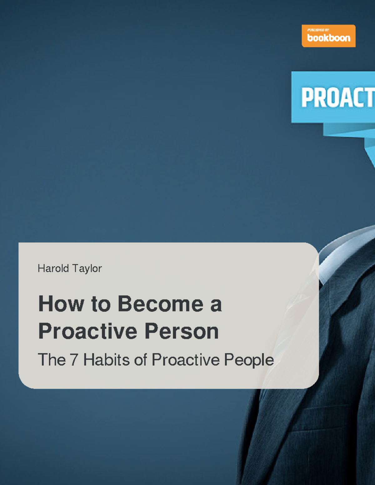 How to become a proactive person - Harold Taylor How to Become a ...