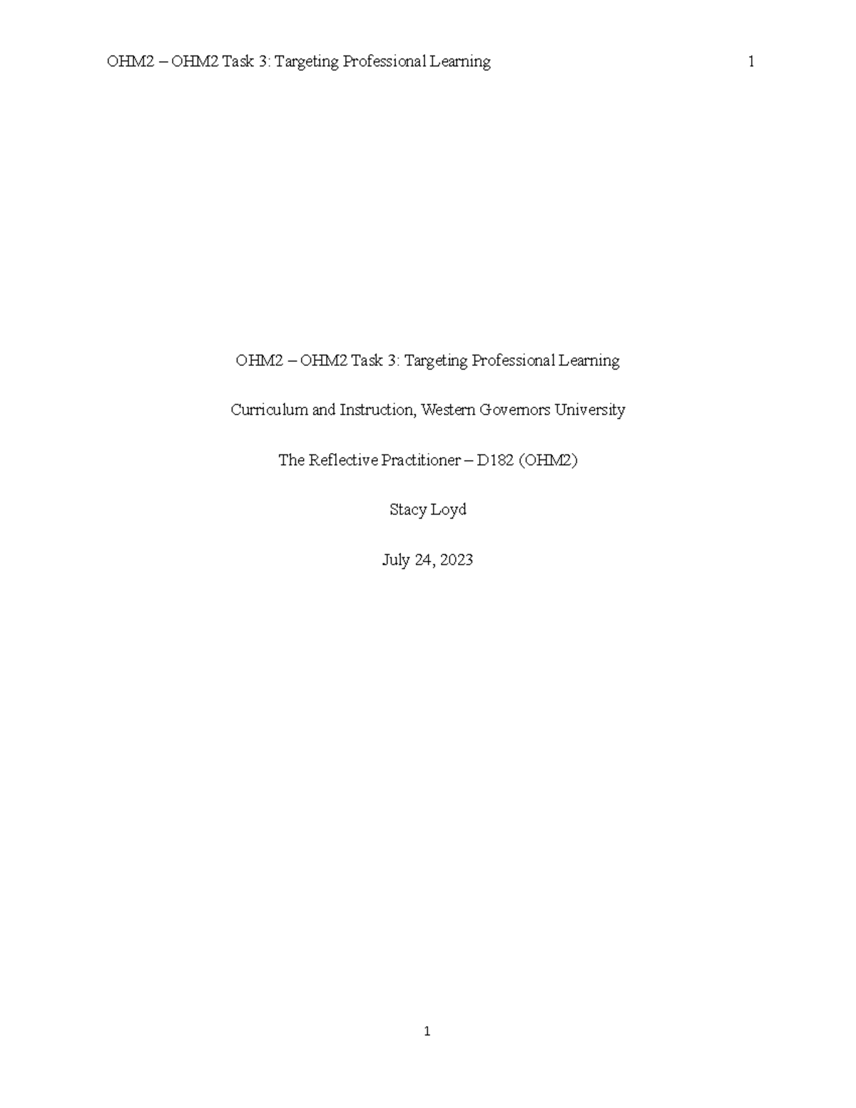 OHM2 Task 3 D182 Professional Learning 1 - D182 - WGU - Studocu