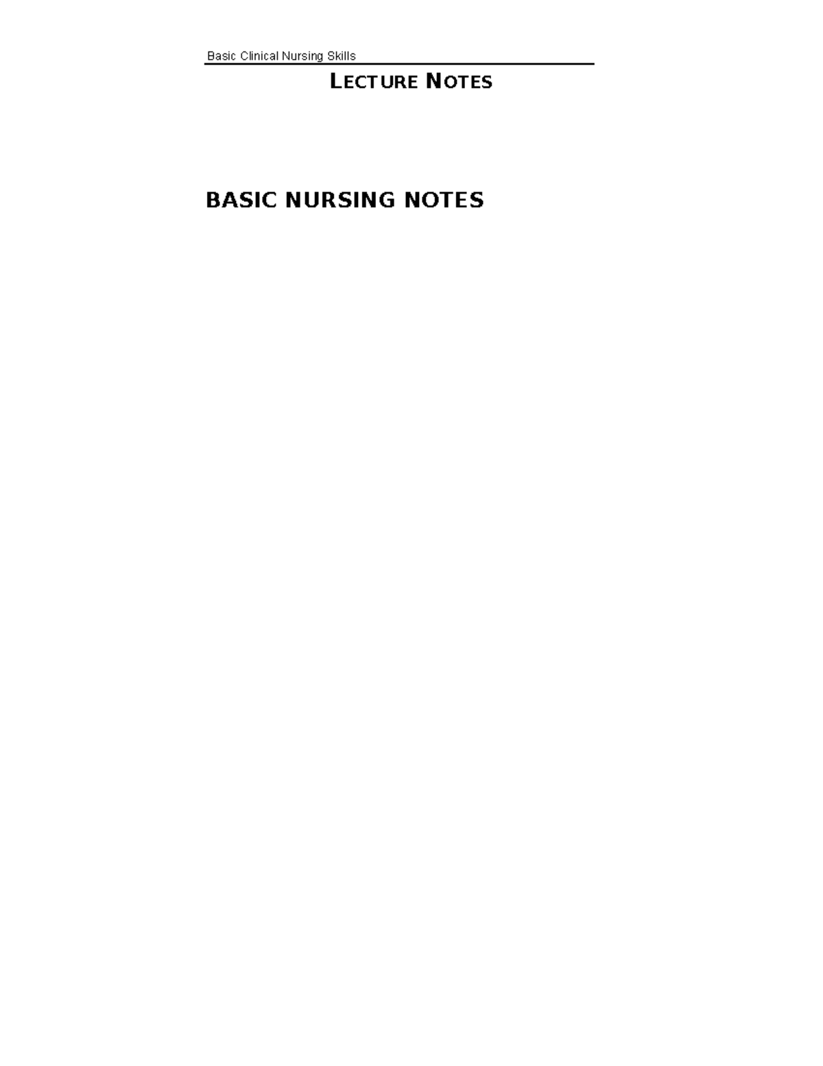 Basic Bursing(1) - LECTURE NOTES BASIC NURSING NOTES CARE OF PATIENT ...