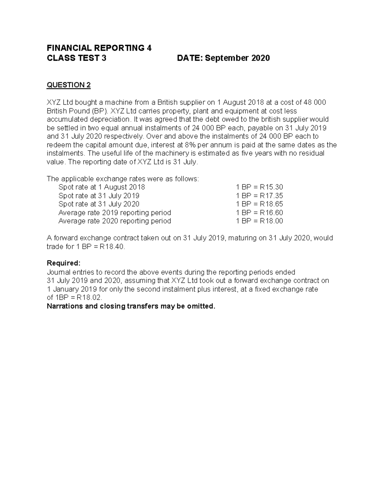 2020 Class Test 3 Question 2 Foreign Exchange - FINANCIAL REPORTING 4 ...