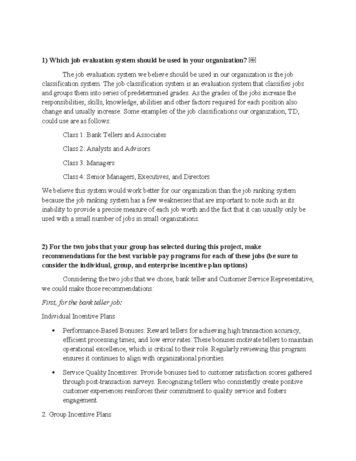 Task #7 - instructor designated assignment - 1) Which job evaluation ...