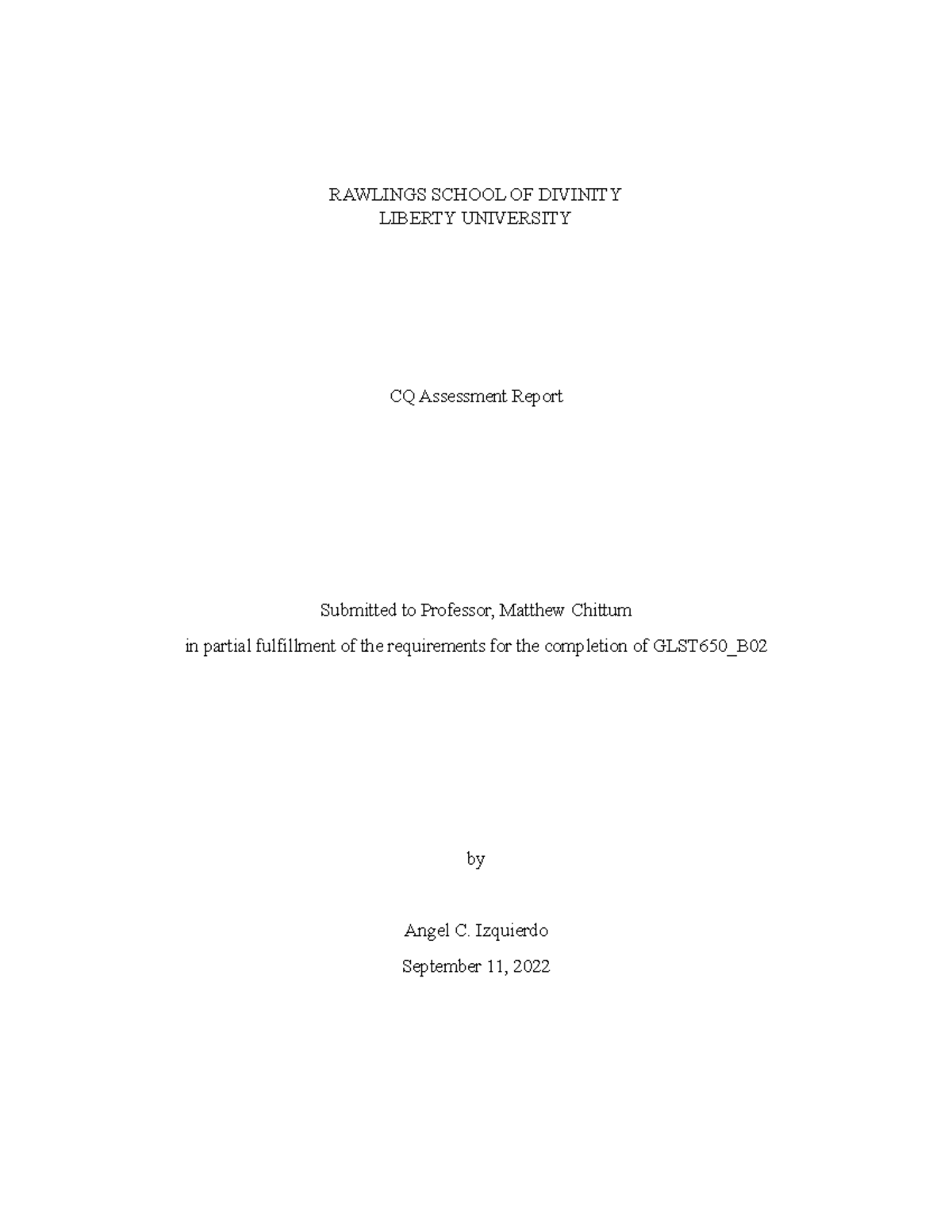 CQ Assessment - Assigment - RAWLINGS SCHOOL OF DIVINITY LIBERTY ...