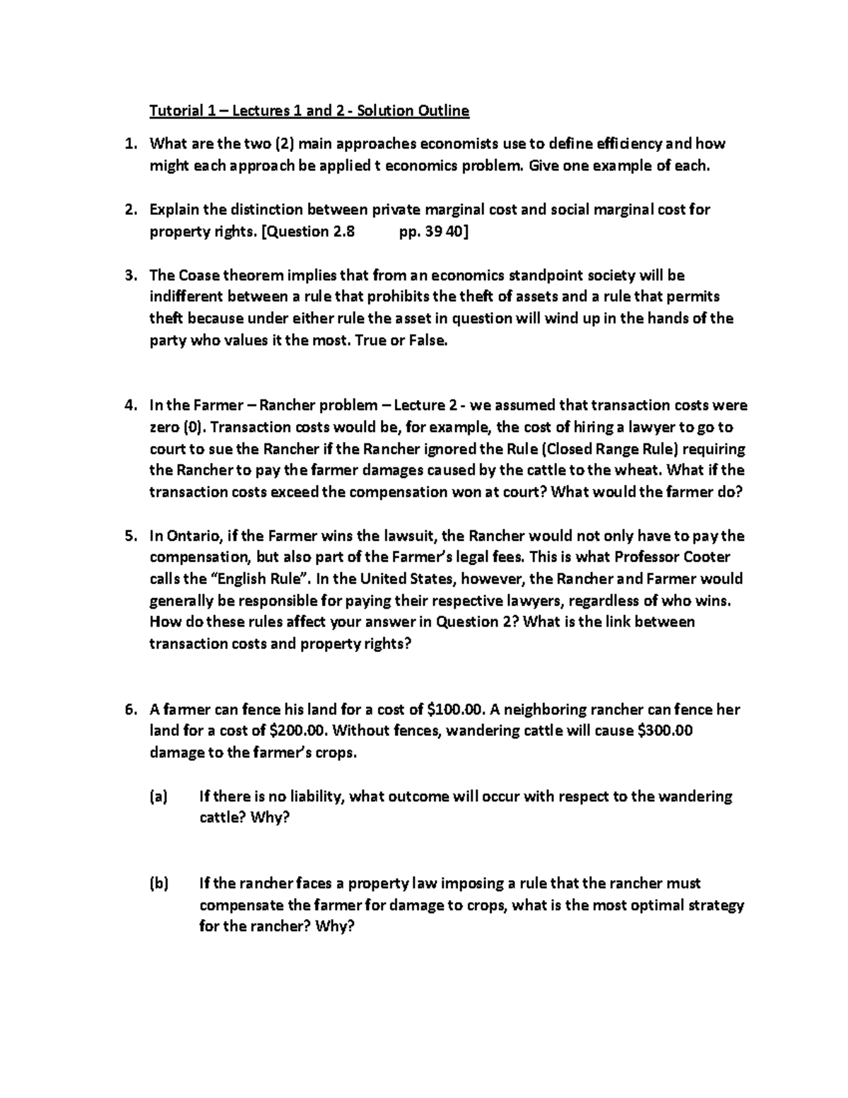 Tutorial 1 - Questions - Tutorial 1 – Lectures 1 and 2 - Solution Outline What are the two (2 ...