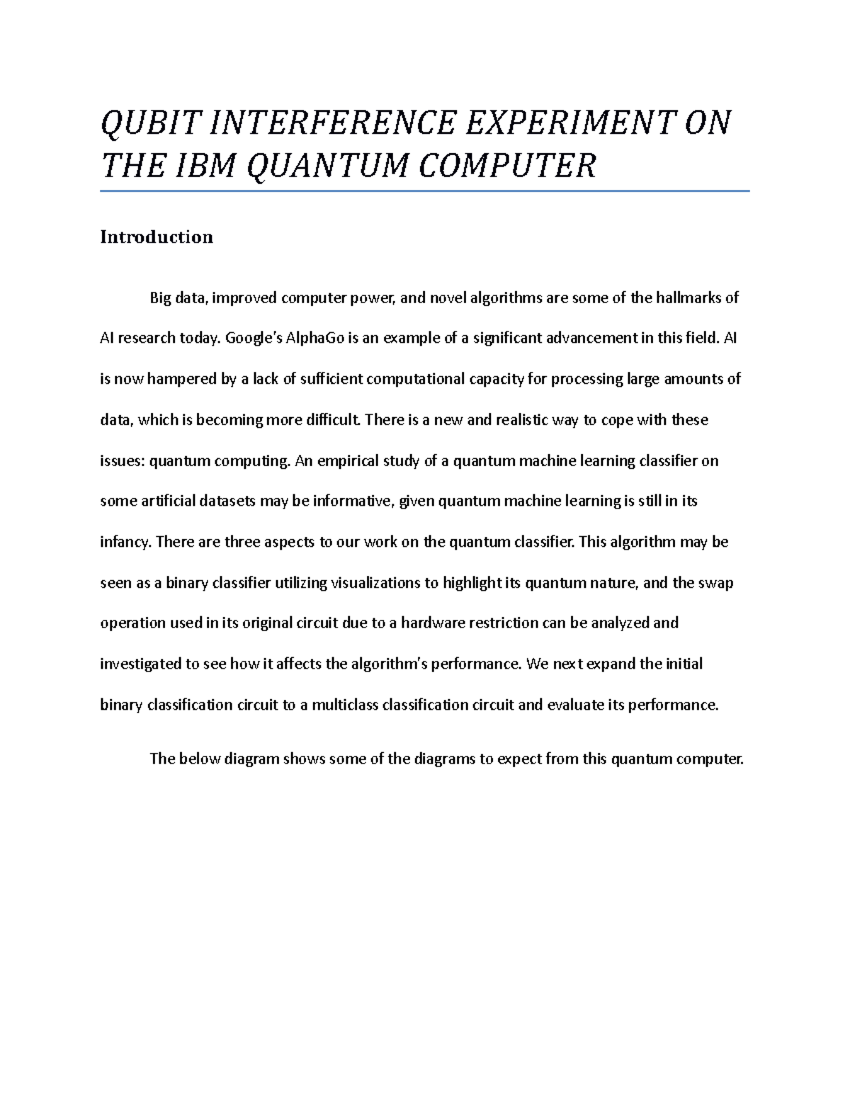 The quantum computer - GREAT - QUBIT INTERFERENCE EXPERIMENT ON THE IBM ...