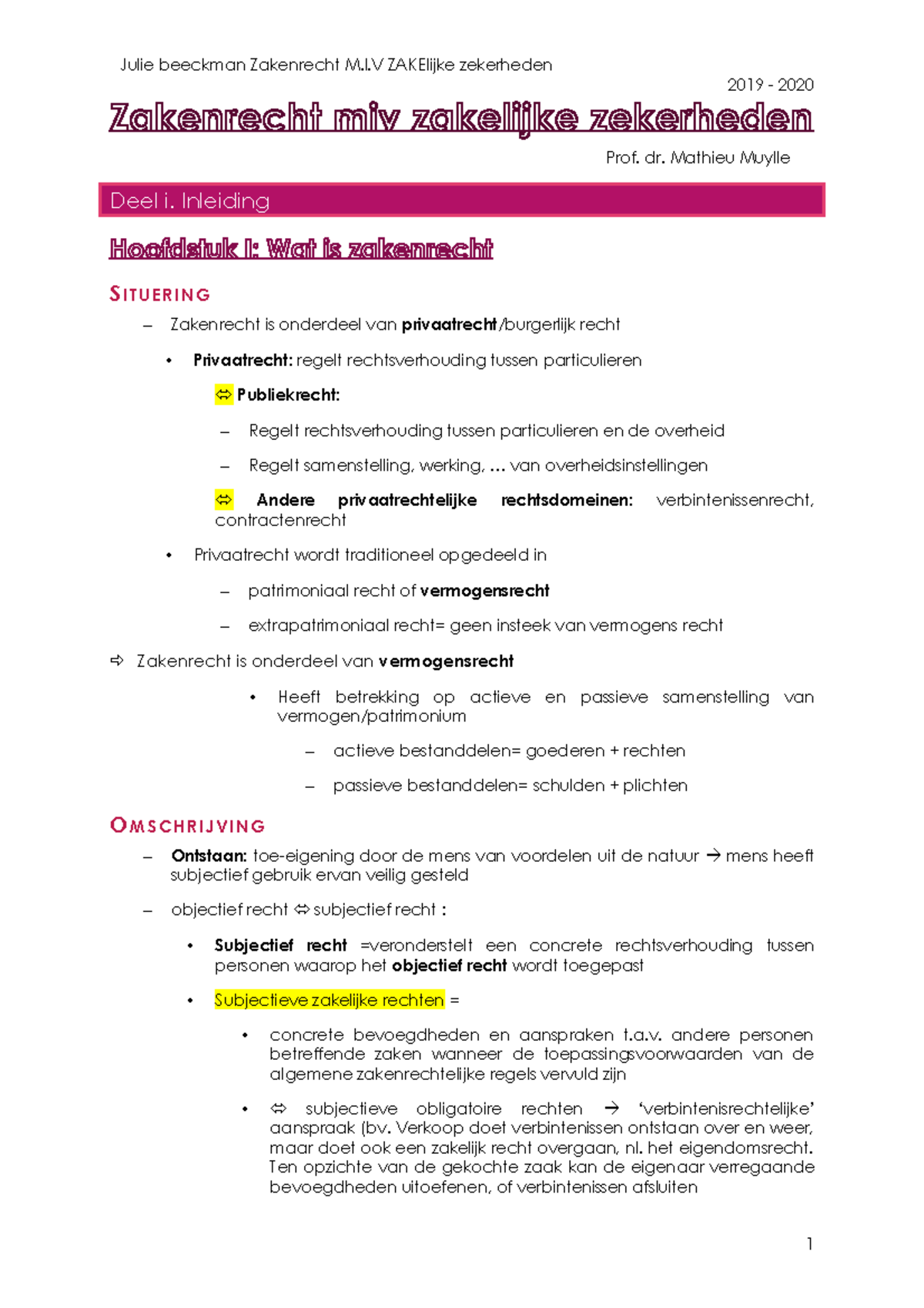 Zakenrecht miv zakelijke zekerheden - 2019 - 2020 Prof. dr. Mathieu ...