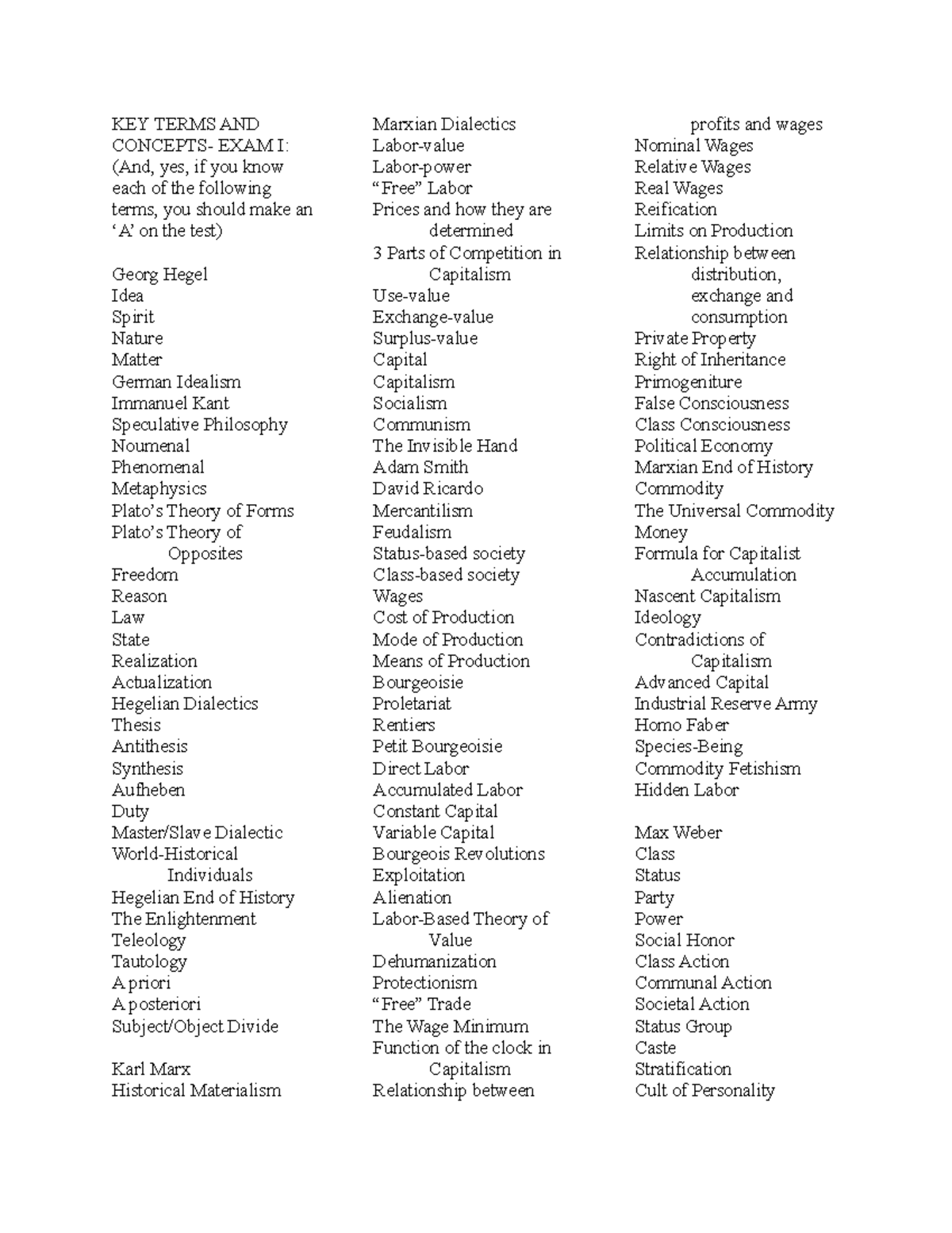 AP Key Terms for Exam I - KEY TERMS AND CONCEPTS- EXAM I: (And, yes, if ...
