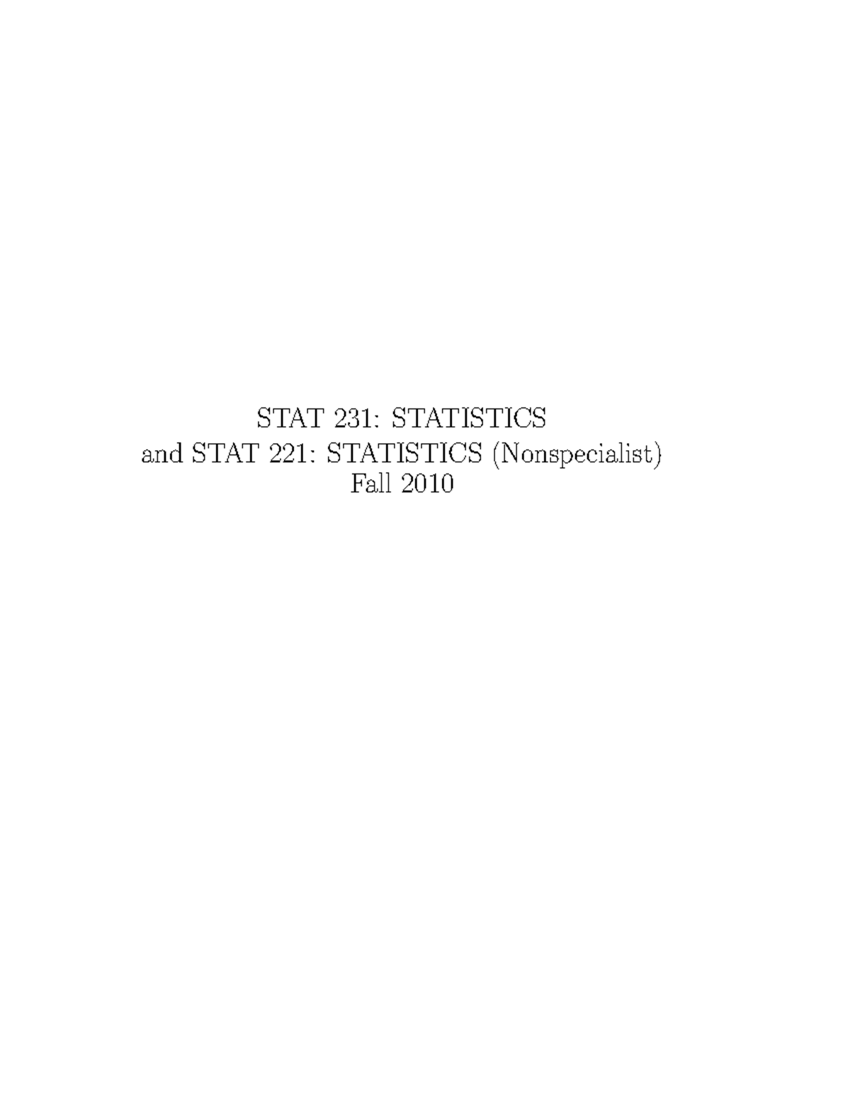Stat231 - Statistics - STAT 231: STATISTICS and STAT 221: STATISTICS ...