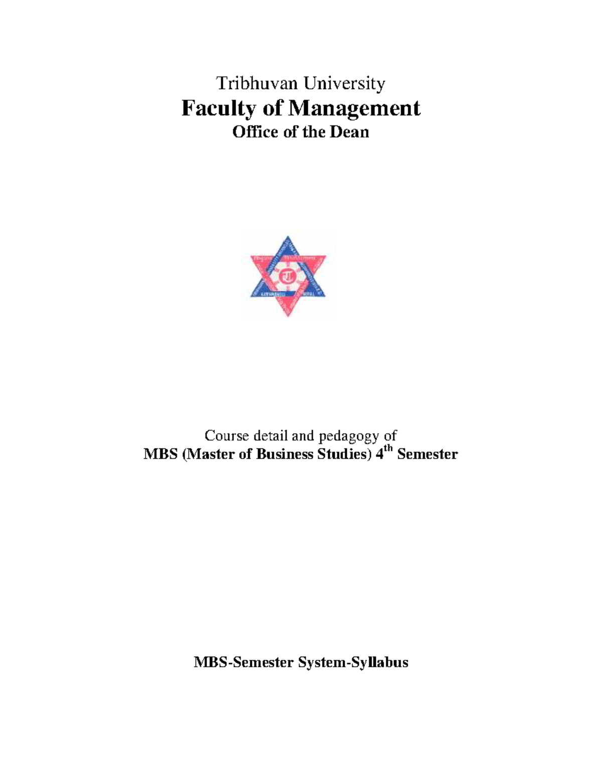 MBS 4th Semester Syllabus 2015-1 - Tribhuvan University Faculty of ...