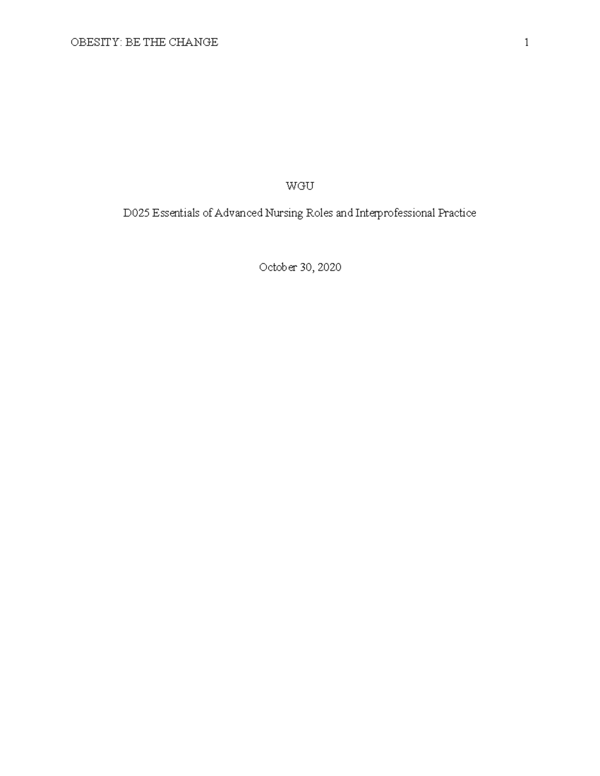 D025 Advocacy Policy Obesity - WGU D025 Essentials of Advanced Nursing ...