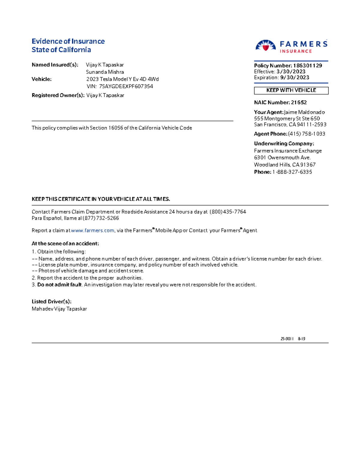 186301129 - State of California Named Insured(s): Vijay K Tapaskar ...