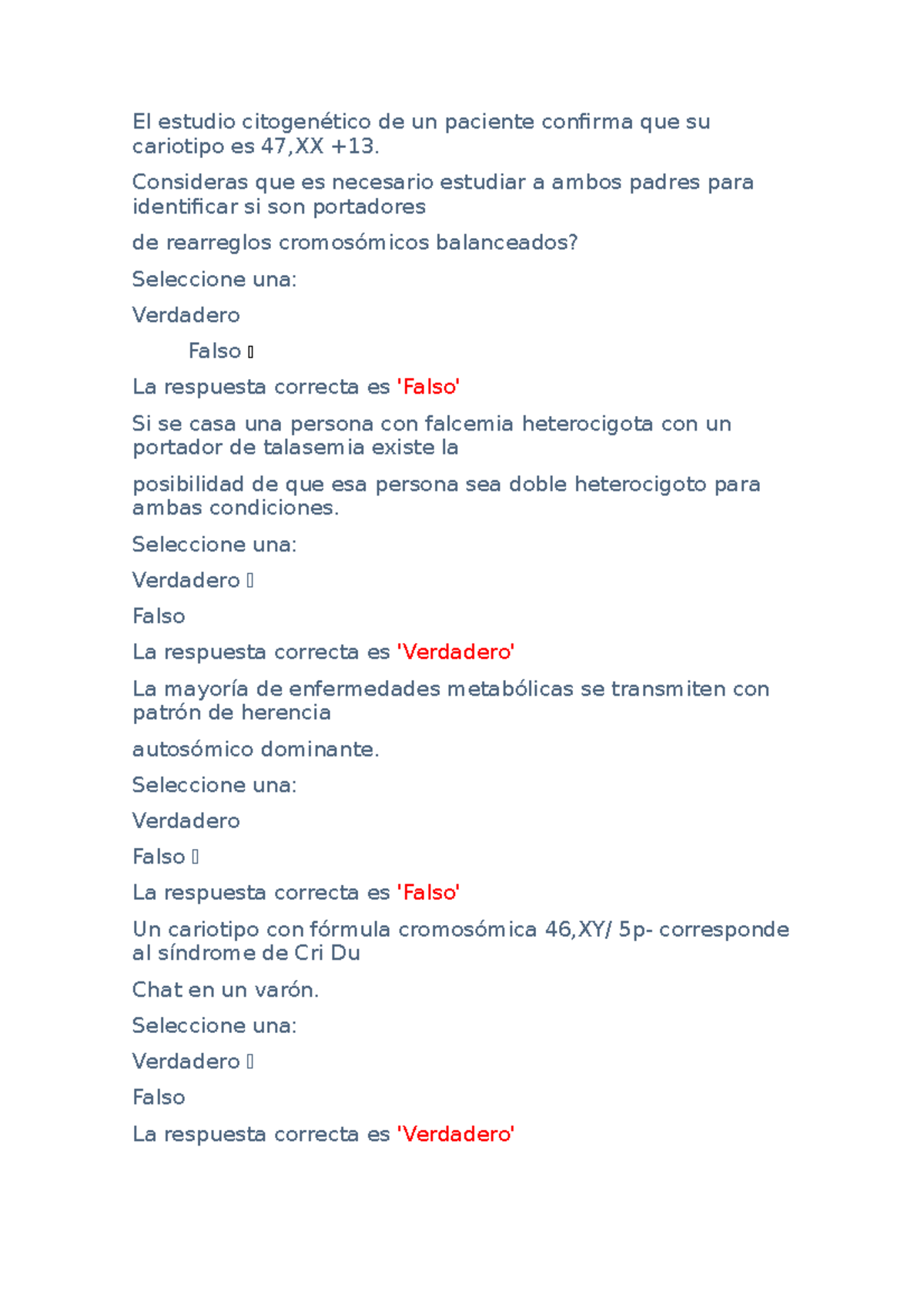El estudio citogenético de un paciente confirma que su cariotipo es 47 ...