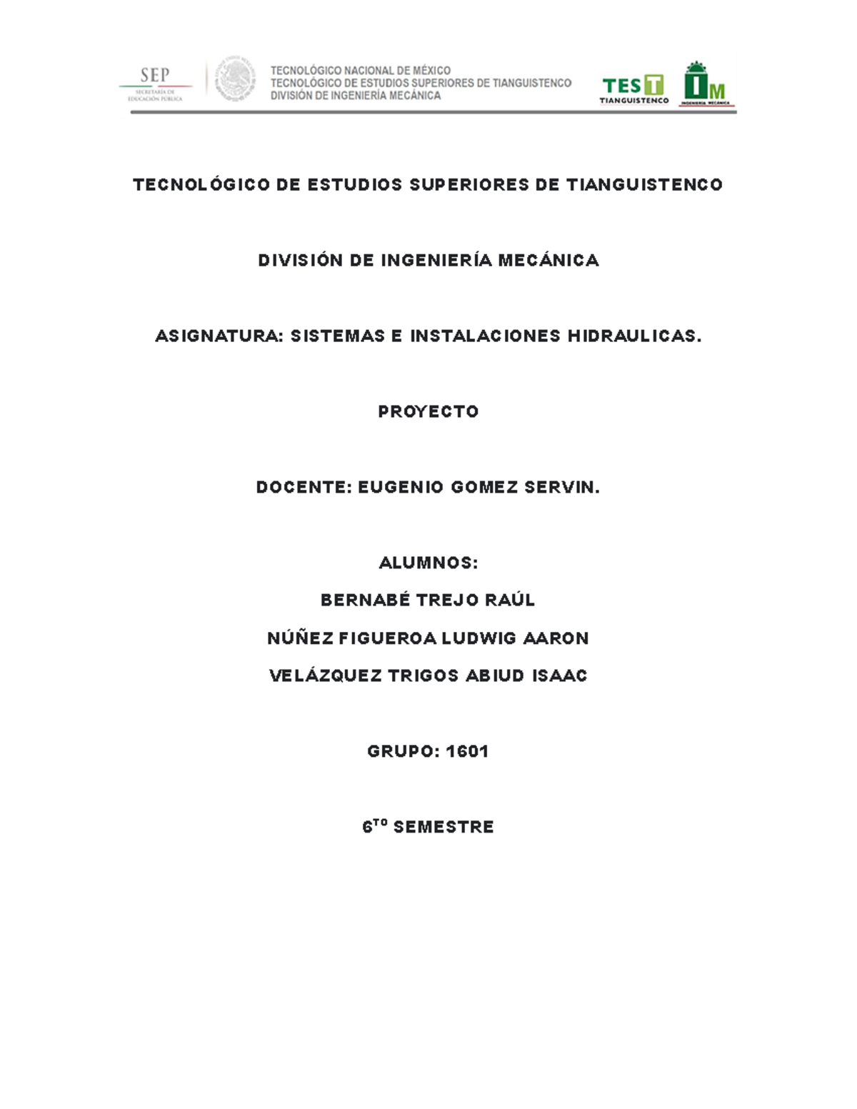 Proyecto - tarea - TECNOLÓGICO DE ESTUDIOS SUPERIORES DE TIANGUISTENCO DIVISIÓN DE INGENIERÍA ...
