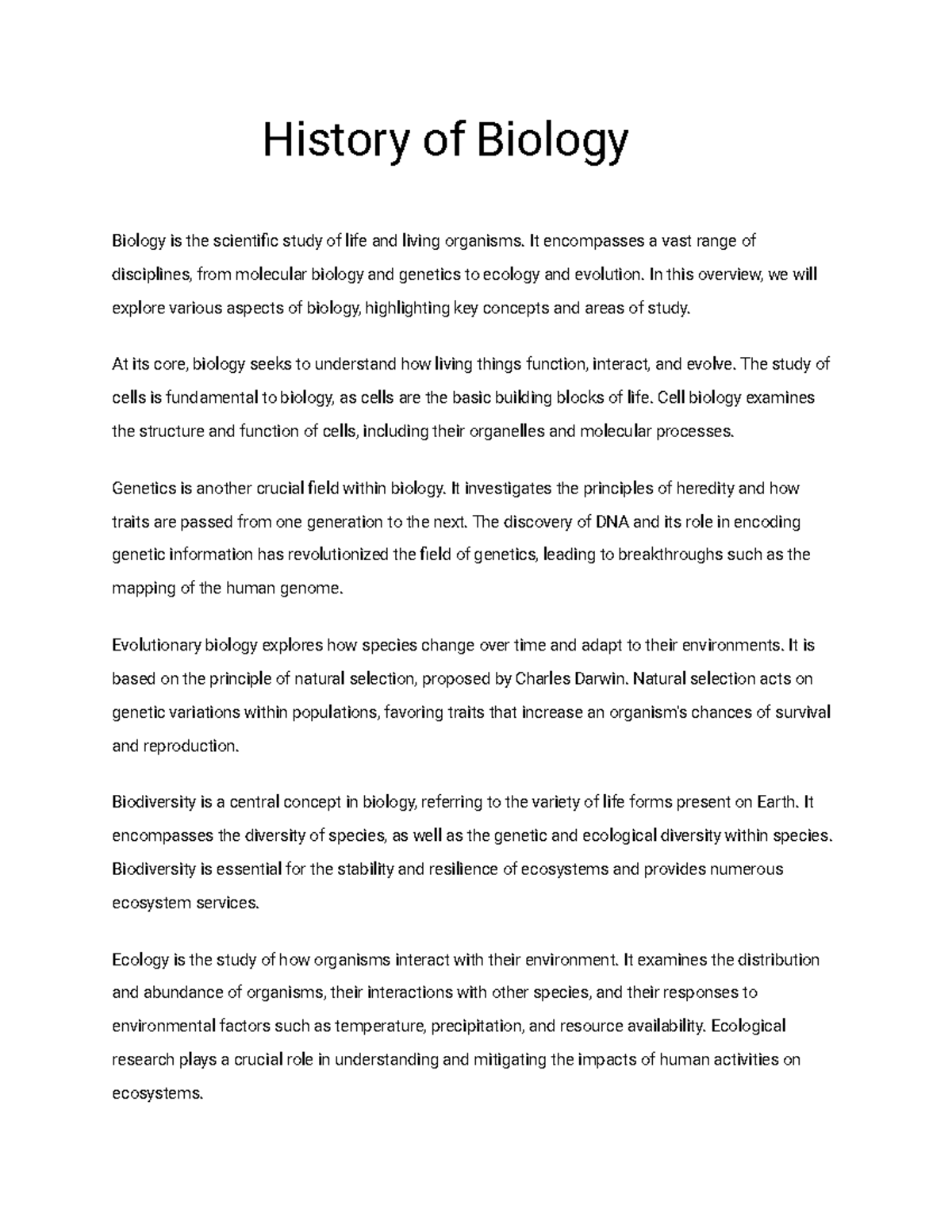 History of Biology - History of Biology Biology is the scientific study ...