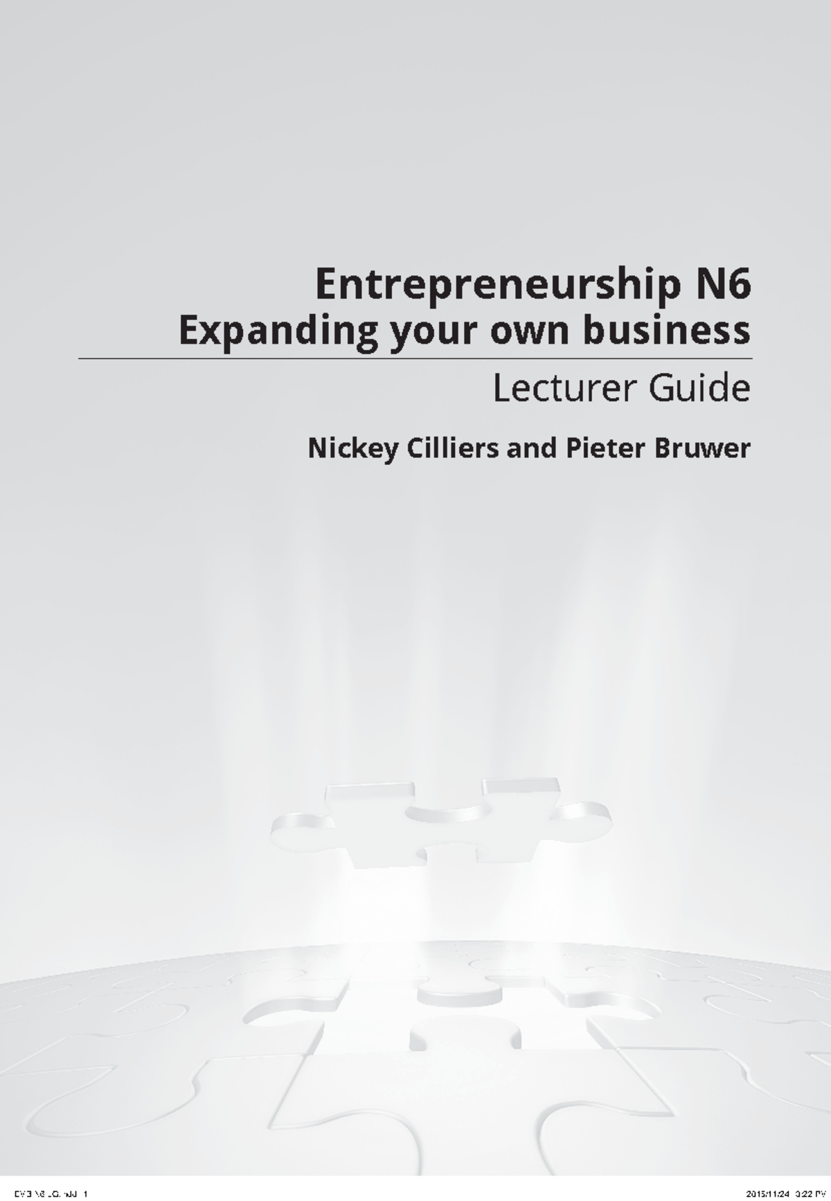 N6 Entrepreneurship Expanding your own business Lecturer Guide ...