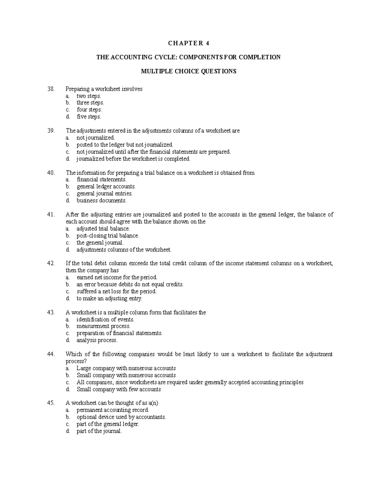 MCQ Chapter 4 - done - C H A P T E R 4 THE ACCOUNTING CYCLE: COMPONENTS ...