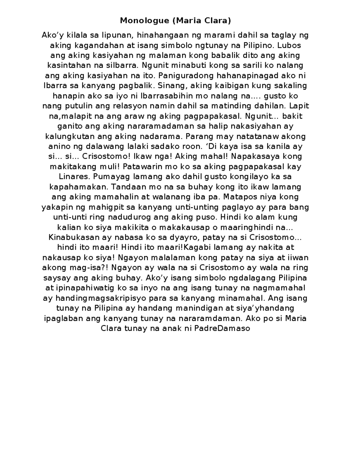 Monologue- Maria- Clara - Monologue (Maria Clara) Ako’y kilala sa ...
